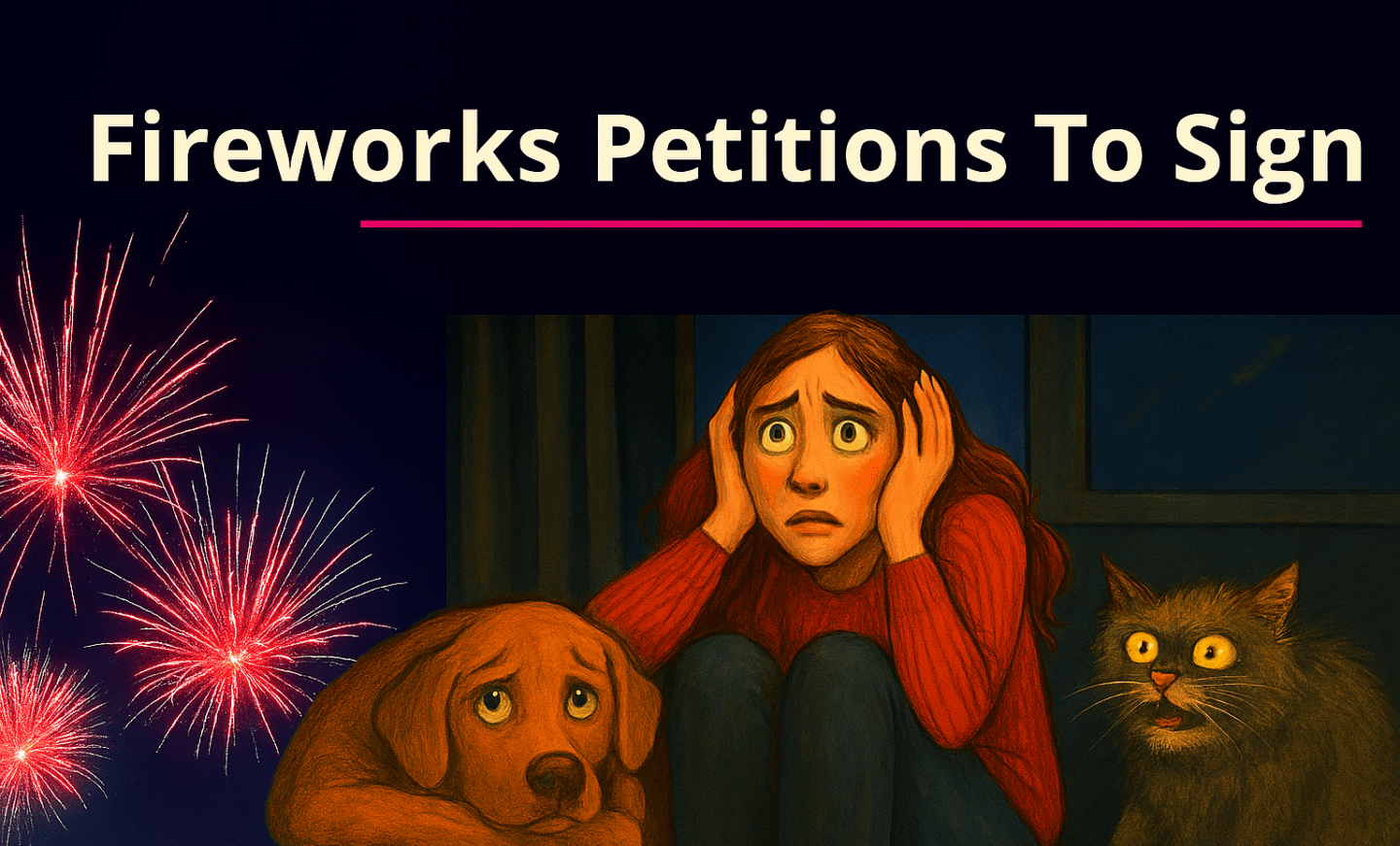Petitions To Sign | The Firework Campaign UK